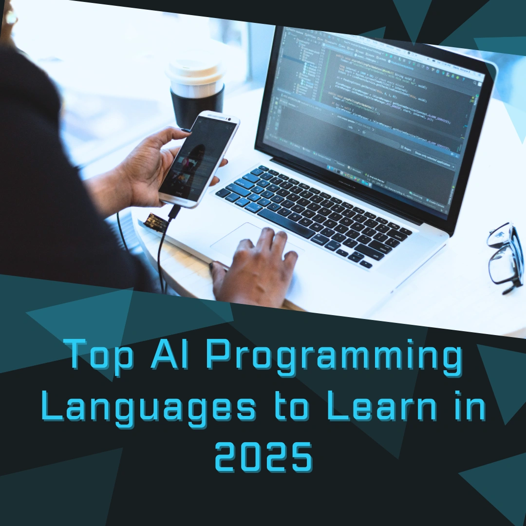 Top AI Programming Languages to Learn in 2025