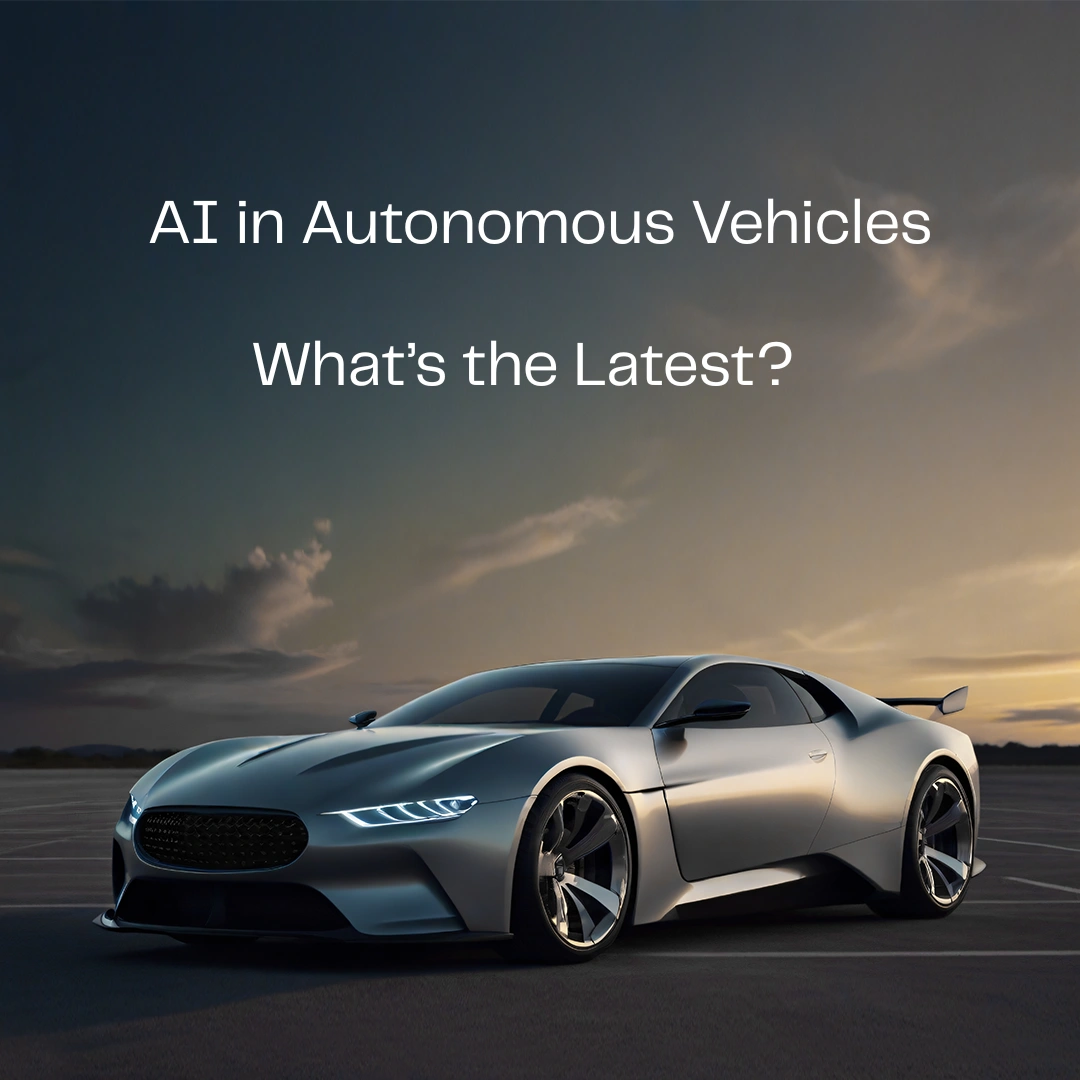 Stunning AI in Autonomous Vehicles: What’s the Latest?
