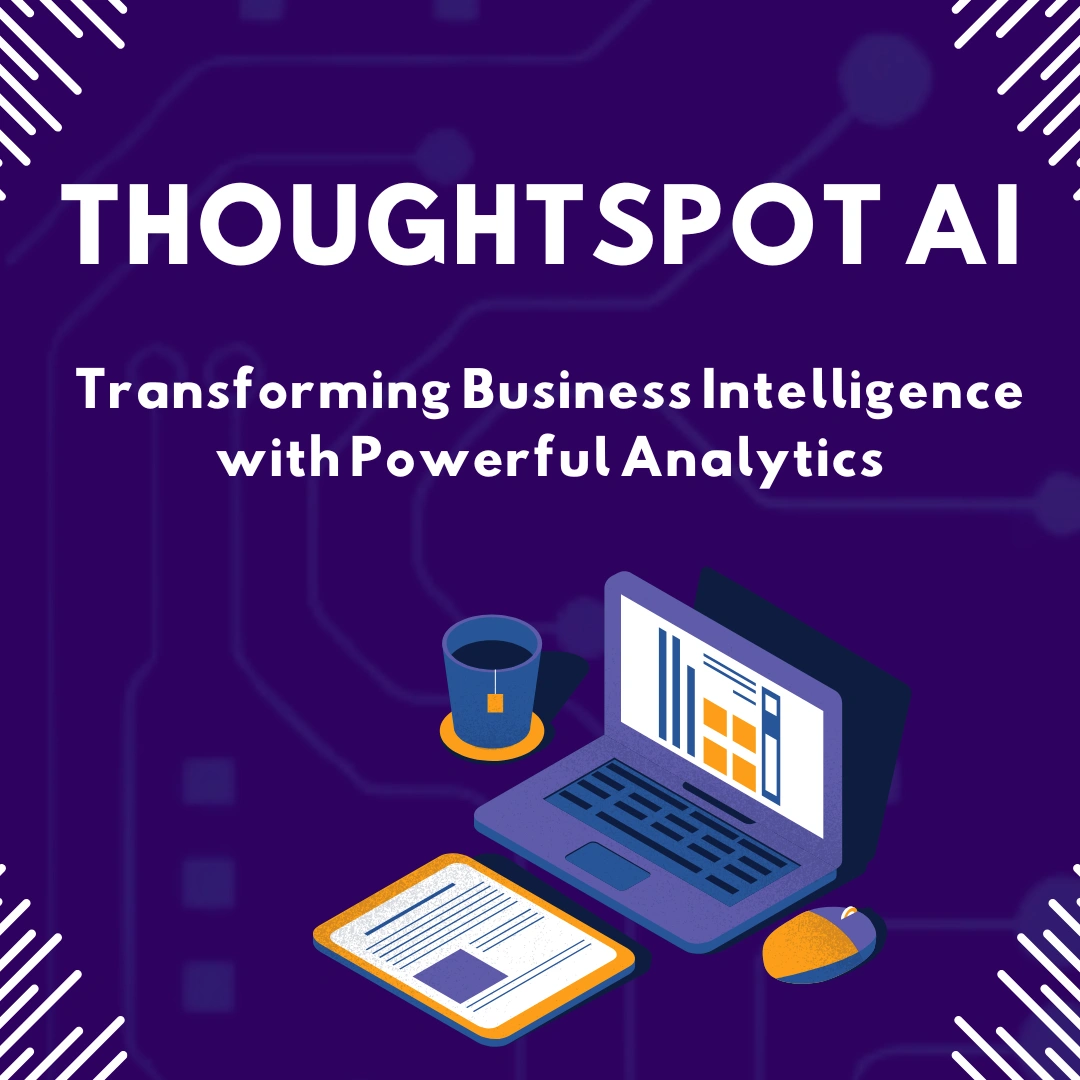 ThoughtSpot AI: Ultimate Transforming Business Intelligence
