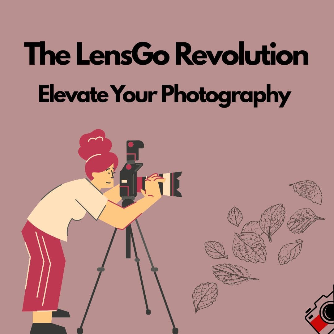 The LensGo AI Revolution: Elevate Your Photography 2025